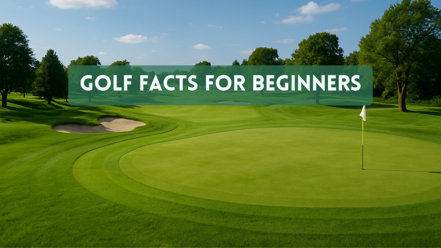 Golf Facts for Beginners: Surprising Things You Should Know - Golf With ...