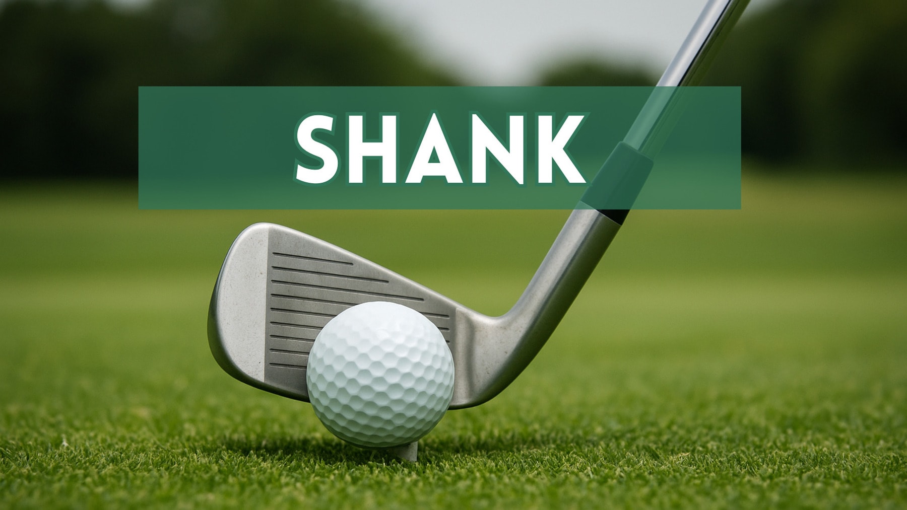 Shank in Golf: What It Is, Causes & How to Fix It - Golf With Brio Golf